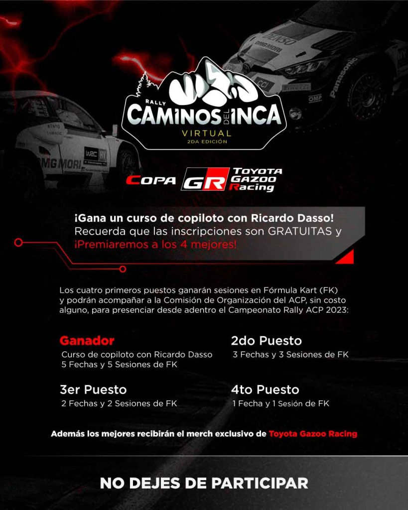 Llegó el Rally Caminos del Inca Virtual 2da Edición Copa Toyota Gazoo ...
